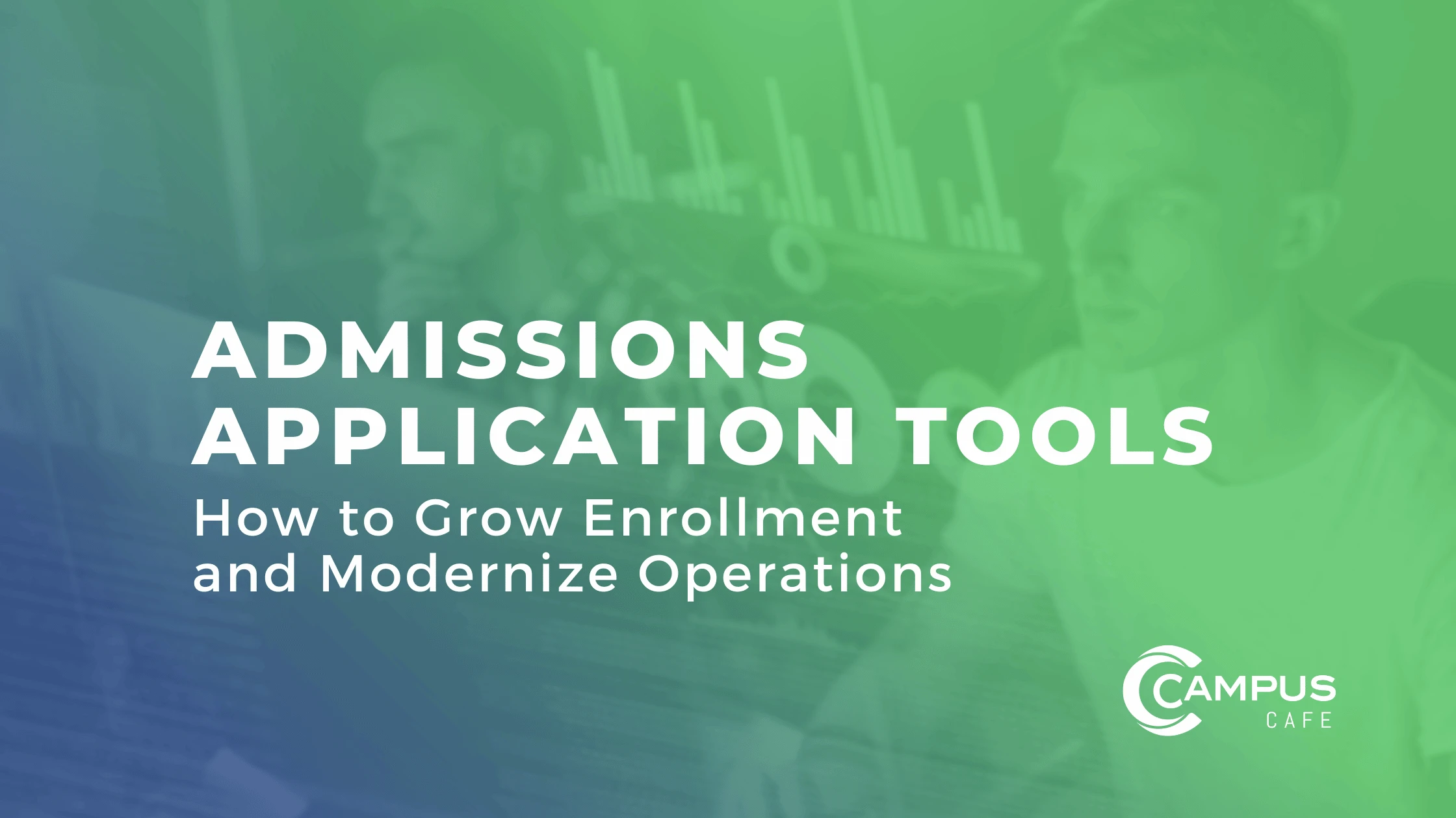 How to Use Admissions Application Software to Grow Enrollment