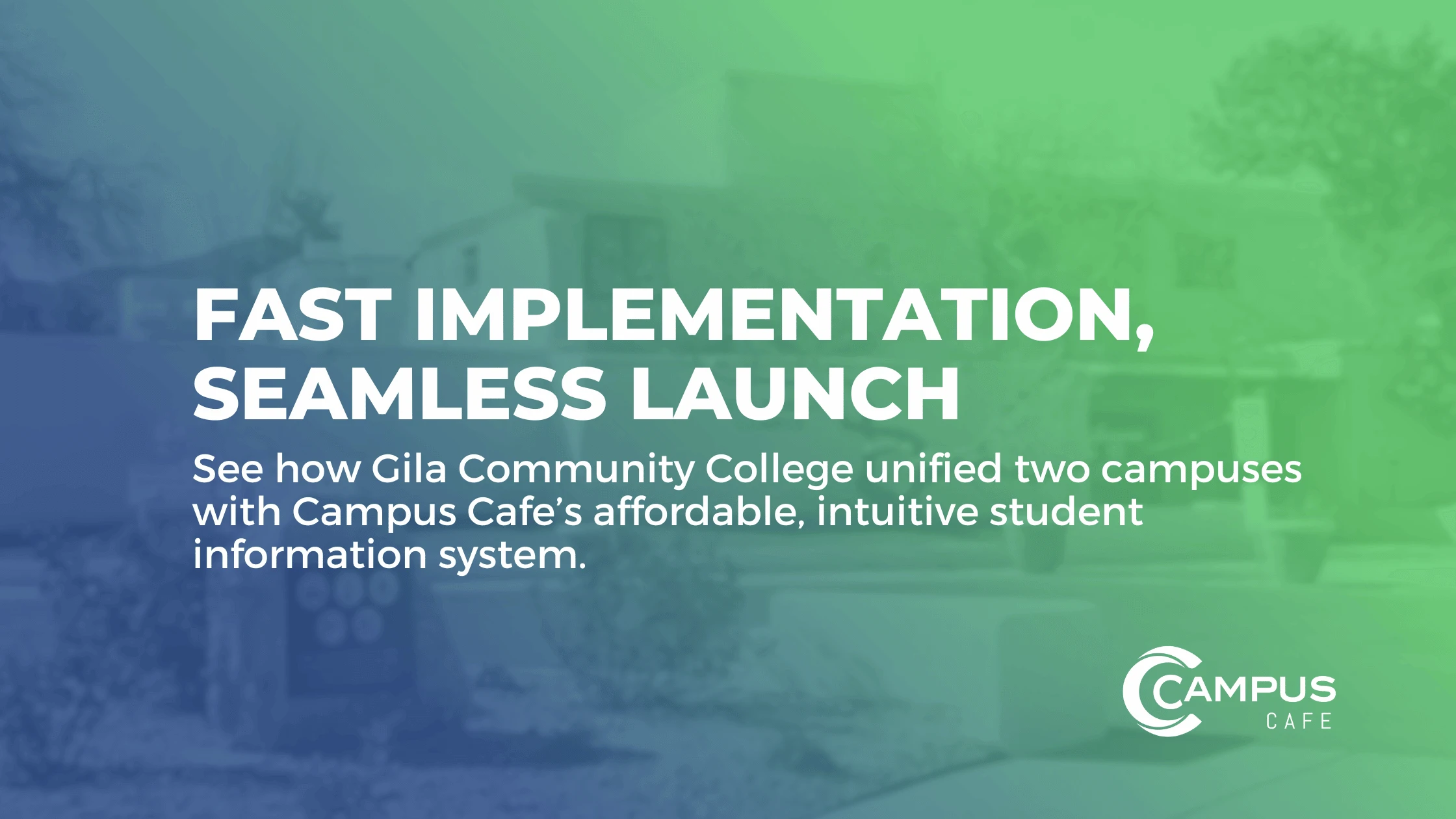 Gila Community College | Customer Success Story