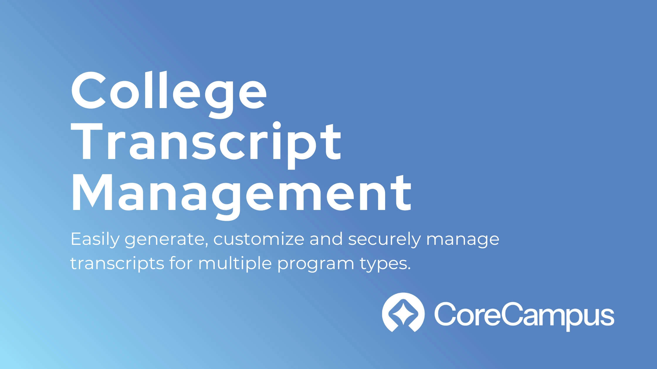 College Transcript Management | CoreCampus